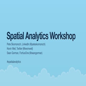Spatial Analytics, Where 2.0 2010 | PPT