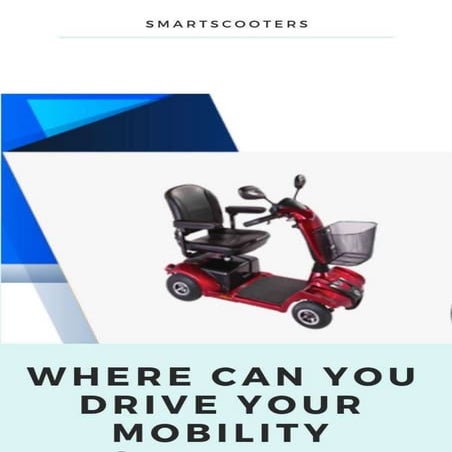 Where can you drive your mobility scooter | PPTX