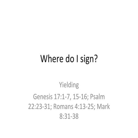 Where do i sign? Yielding | PPT