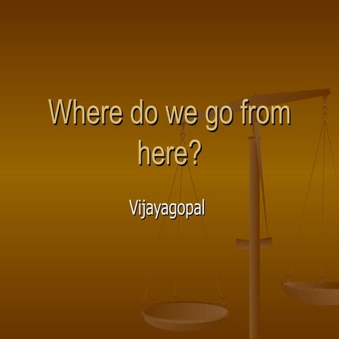 Where Do We Go From Here | PPT