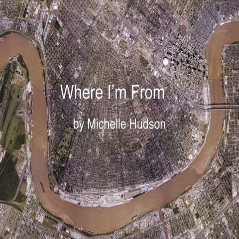 Where I'm From | PPT