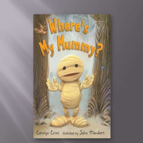 Where's My Mummy? | PPTX