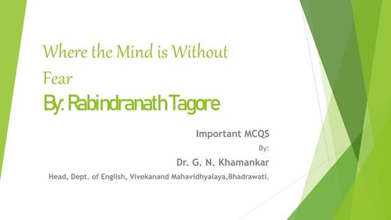 Where the mind is without fear by Rabindranath Tagore | PPTX