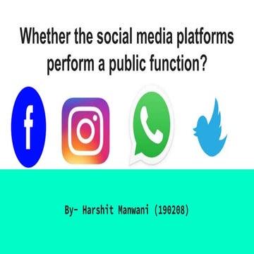 Whether the social media platforms perform a public function_.pptx