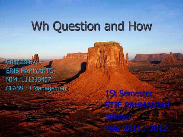 WH- QUESTIONS AND EXERCISES.ppt