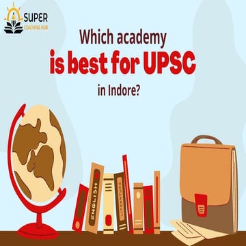 Which academy is best for UPSC in Indore (1).pdf