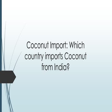 Which country imports Coconut from India.pdf