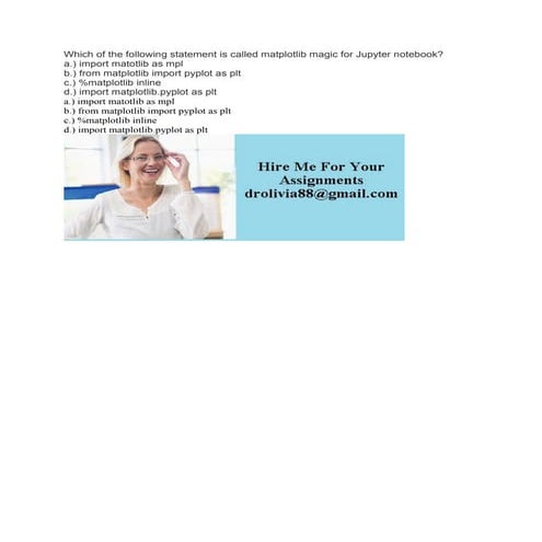 Which Of The Following Statement Is Called Matplotlib Magic For Jupytepdf