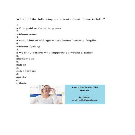 Which of the following statements about theme is false1.a f.docx