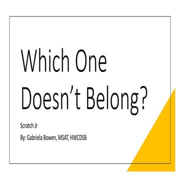 Which One Doesn't Belong? ScratchJr 1.pdf