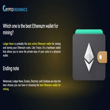 Which one is the best Ethereum wallet for mining_.pptx