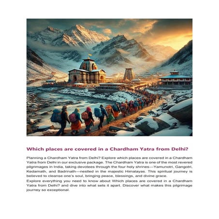 Which places are covered in a Chardham Yatra from Delhi? | PDF