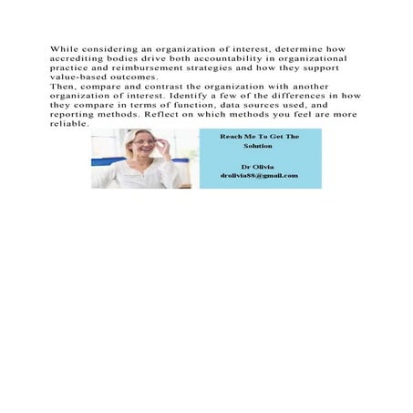 While considering an organization of interest, determine how accredi.docx