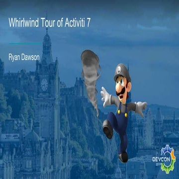 Whirlwind tour of activiti 7 | PPT