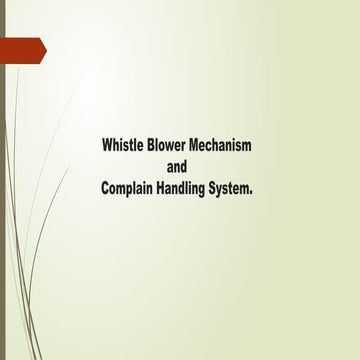 Whistle Blower Mechanism as identified by indian law | PPT