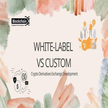 Why Businesses Prefer White Label Crypto Exchange Platforms Over Custom ...