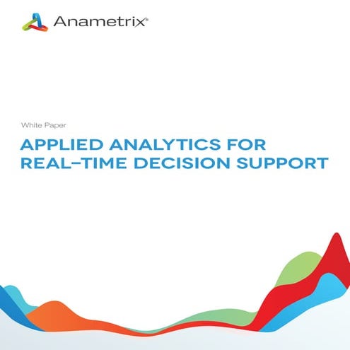 Applied Analytics for Real-Time Decision Support | PDF