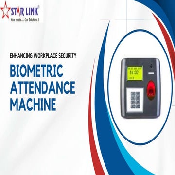 "Revolutionize Your Workforce with Biometric Attendance Machines" | PPT
