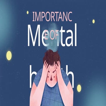 Understanding the Importance of Mental Health: Awareness, Education ...