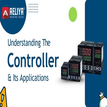 Understanding the Role of Controllers in Industrial Automation | PPTX