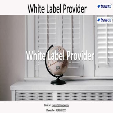 White Label Provider | White Label Travel Solutions | PPTX