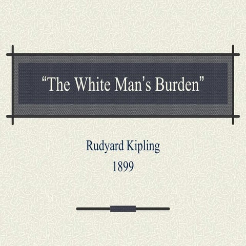 White Man's Burden.ppt