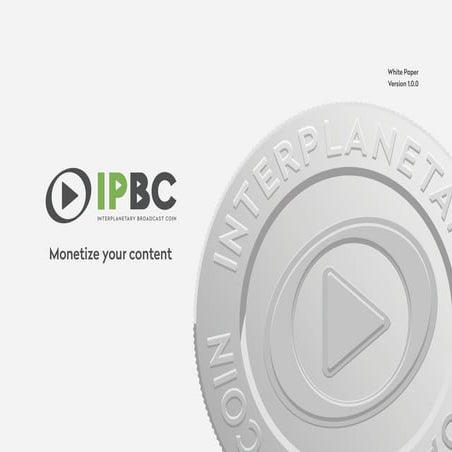 IPBC - Interplanetary Broadcast Coin | PPT