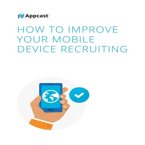 [Whitepaper] How to Improve your Mobile Device Recruiting | PDF | Resume Writing and Advice ...