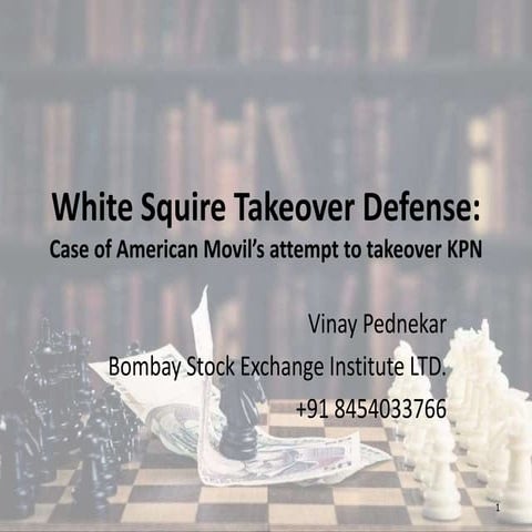 White Squire Takeover Defense Strategy and Case Study | PPT