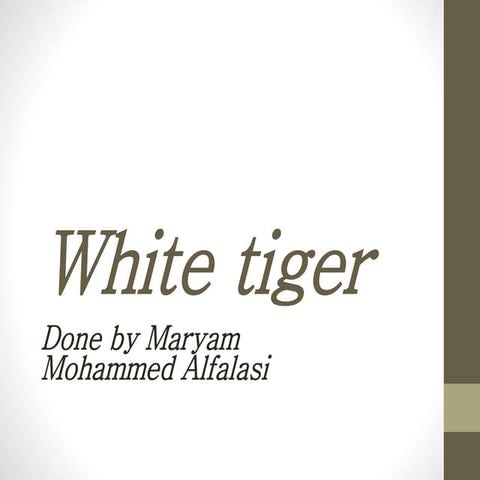 White tiger | PPT