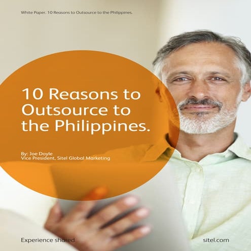 10 Reasons to Outsource to the Philppines | PDF