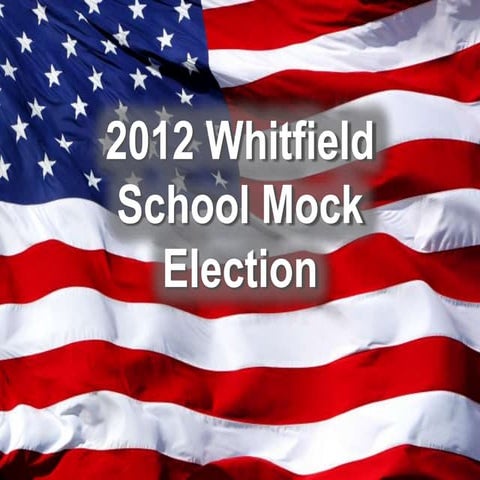 Whitfield Election 2012 | PPTX