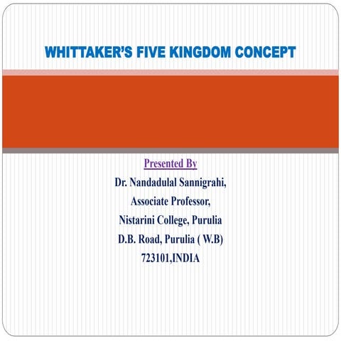 FIVE KINGDOM CLASSIFICATION-RH Whittaker | PPTX