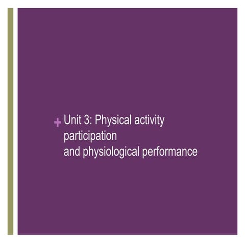 Whi u3 assessment of physical activity behaviour | PPTX | Diseases and Conditions | Medical Health