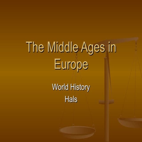 The Middle Ages in Europe - World History | PPT