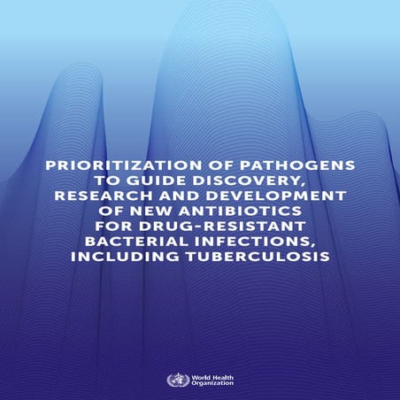 prioritization of pathogens to guide discovery, research and ...