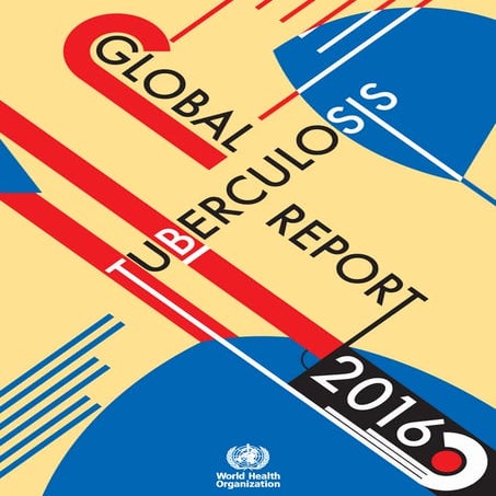 WHO Global TUBERCULOSIS Report 2018-2019 | PDF