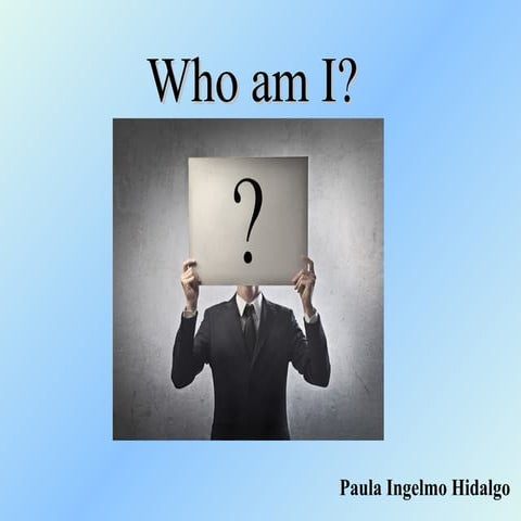 Who am i | PPT