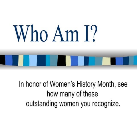 Who Am I For Womens History | PPS