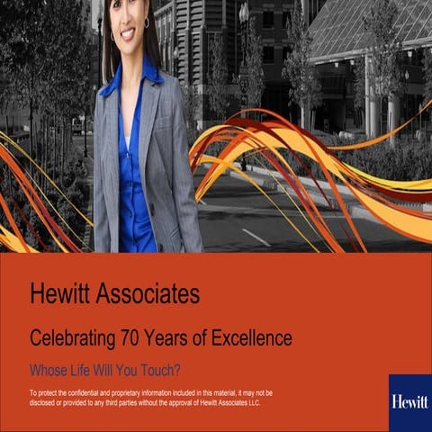 Hewitt Associates - A True Business and Cultural Overview | PPT