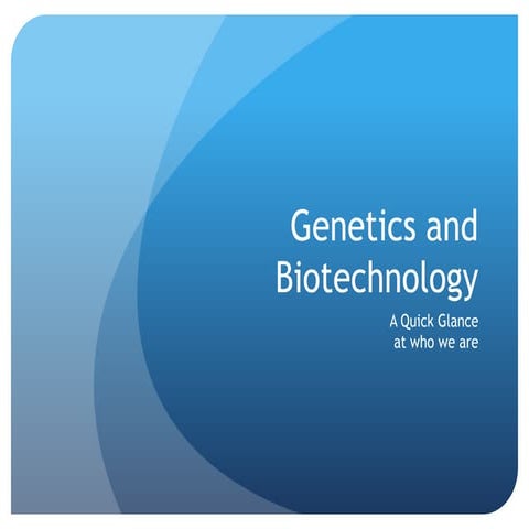 Genetics & Biotechnology 2011 | PPTX