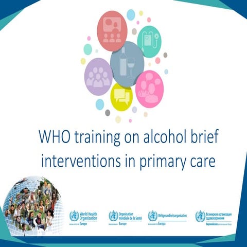 WHO training on alcohol brief interventions in primary care | PDF