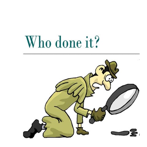 Who done it | PPT