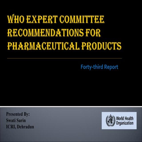 Who expert committee recommendations for pharmaceutical products | PPT