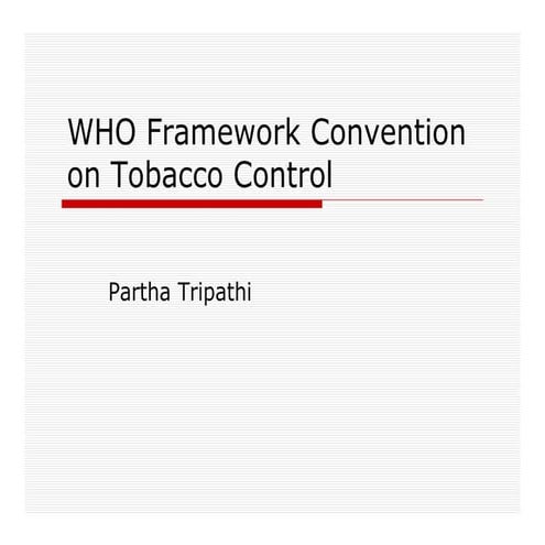WHO framework convention on tobacco control | PDF