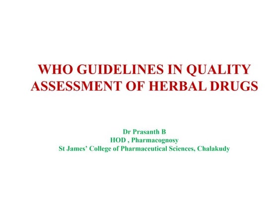 Evaluation of herbal drugs | PPTX | Pharmaceutical Drugs | Medical Health