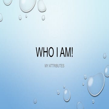 Who i am! | PPT