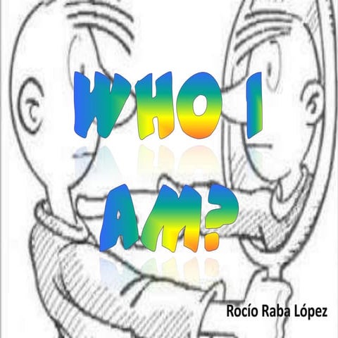 Who i am with | PPTX