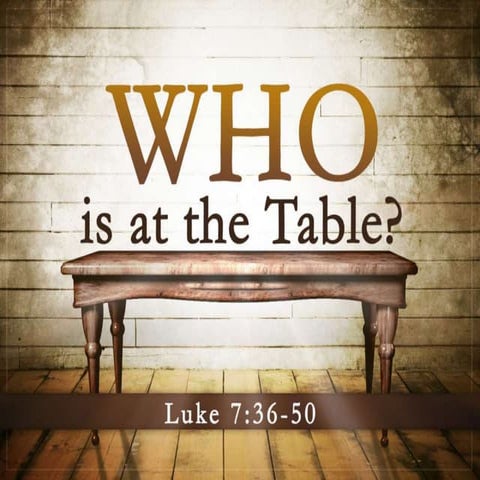 Who is at the Table? | PPTX