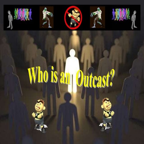 Who is an Outcast? | PPT